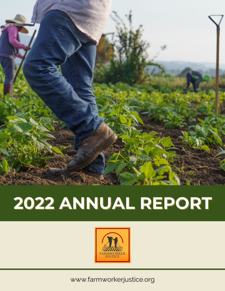 Annual Reports and Brochures – Farmworker Justice Annual Reports and Brochures – Farmworker Justice